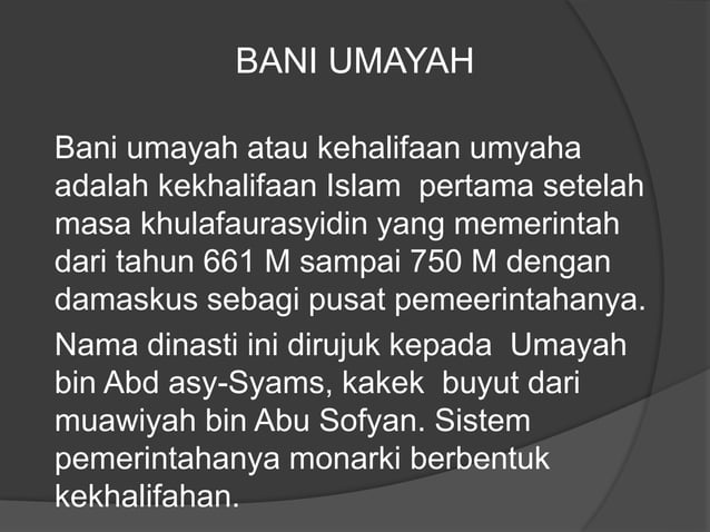 Sejarah proses berdirinya umayah | PPT