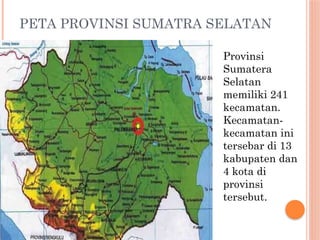 Sejarah Provinsi Sumatra selatan .pptx