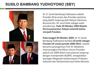 Masa pemerintahan Susilo Bambang Yudhoyono | PPTX
