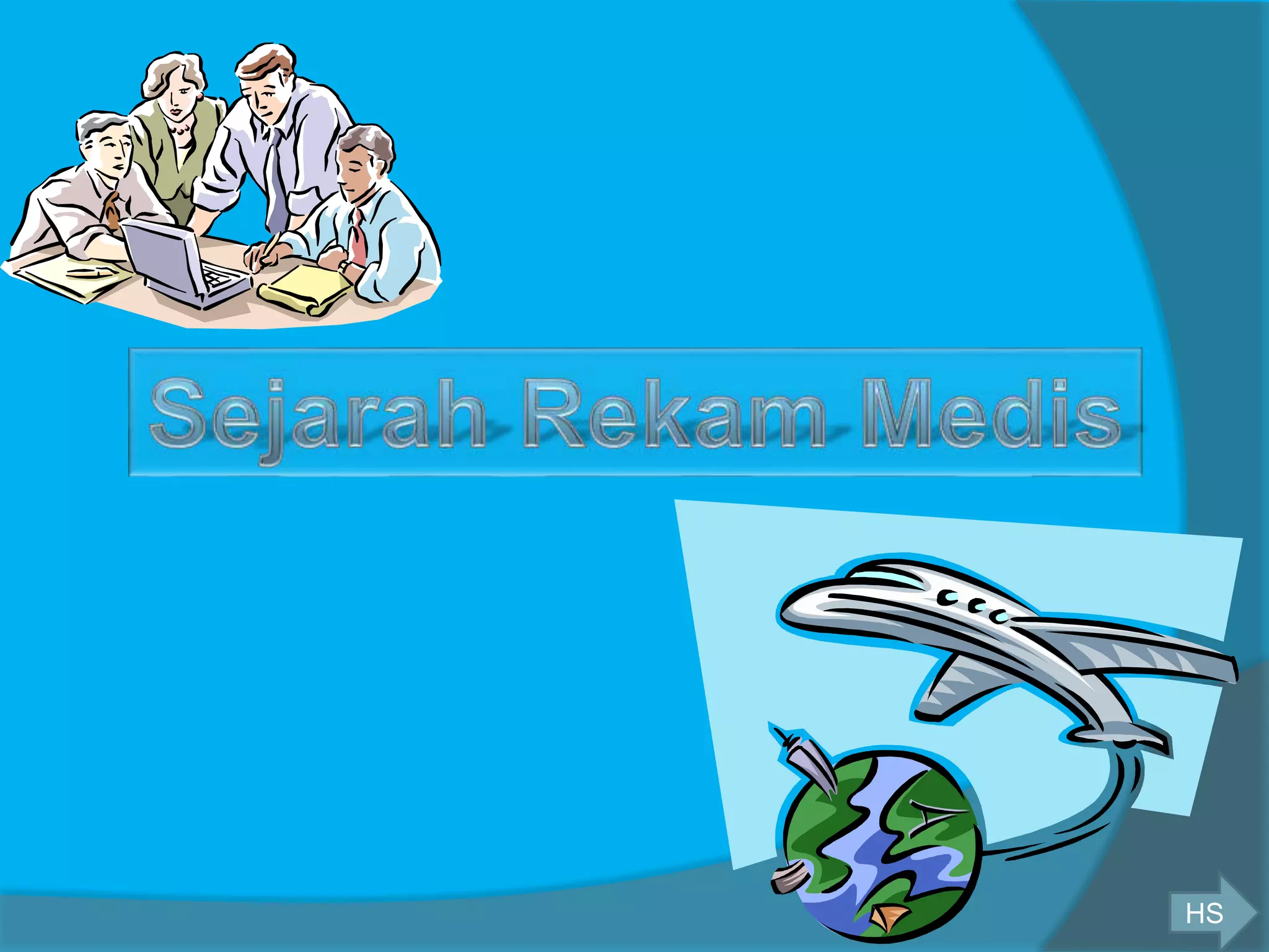 Sejarah rekam medis | PPTX