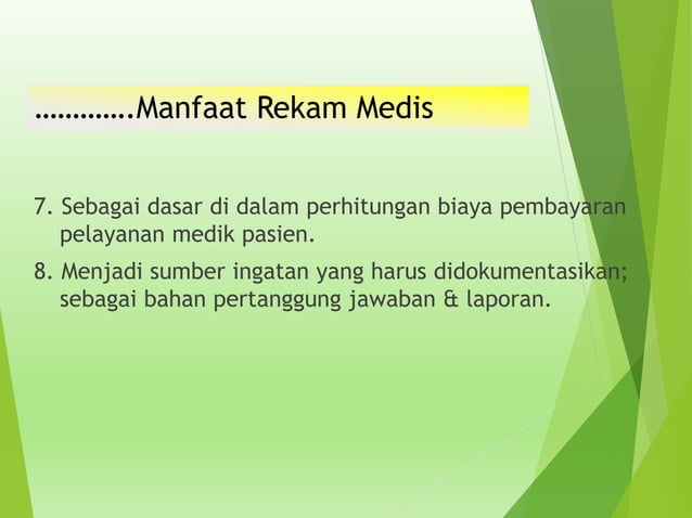 Sejarah Rekam Medis, Perkembangan, Isi, Manfaat, dan Penyimpanannya PPT ...