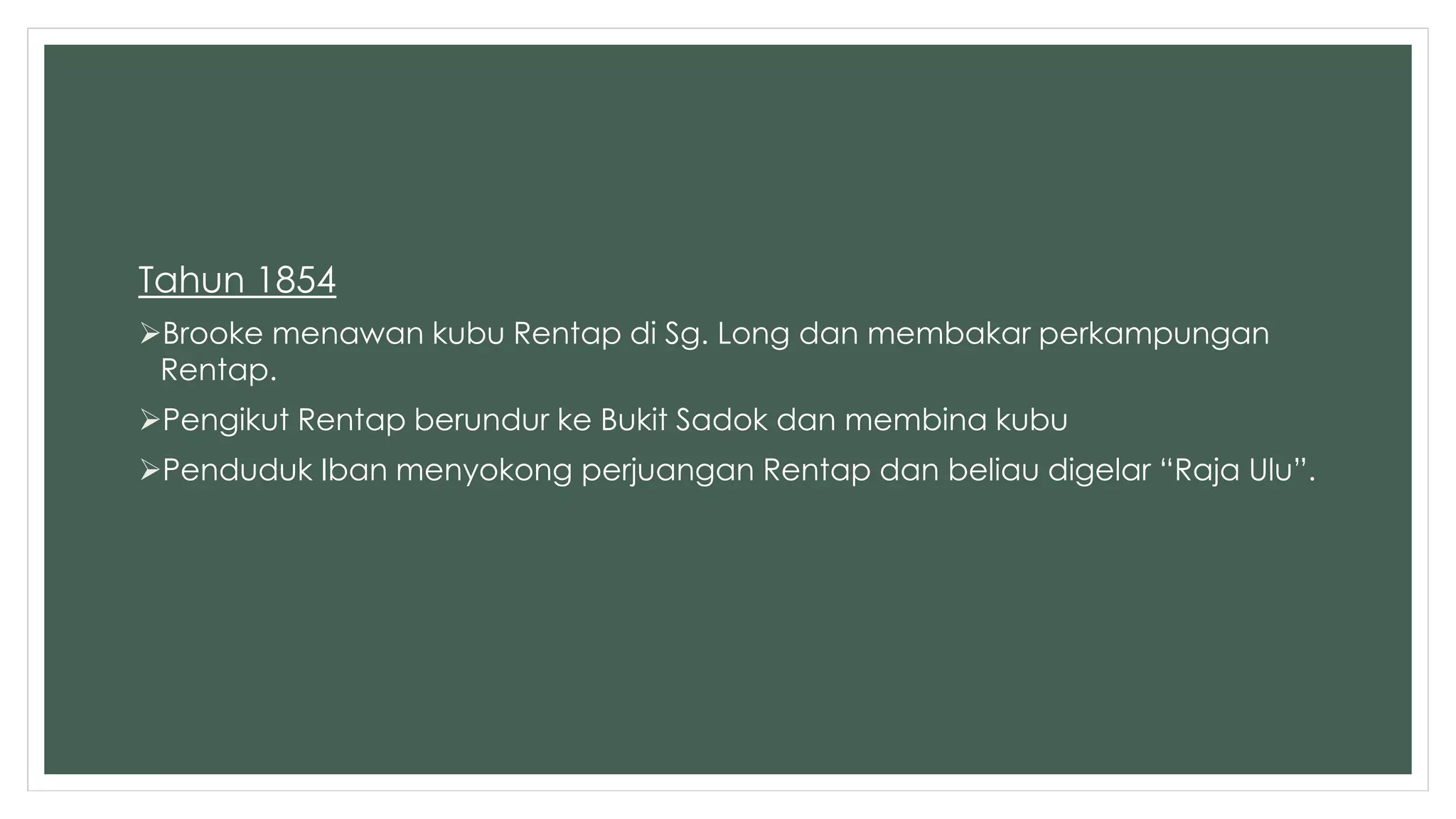 Sejarah rentap | PPTX