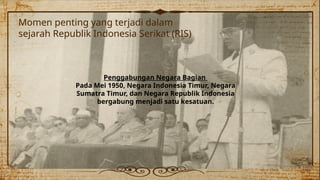 Sejarah Republik Indonesia Serikat..pptx