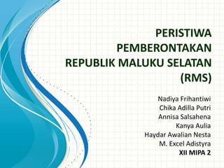 sejarah RMS kel. 5 XII MIPA 2.pptx
