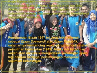 Sejarah singkat ejaan bahasa indonesiaa | PPT