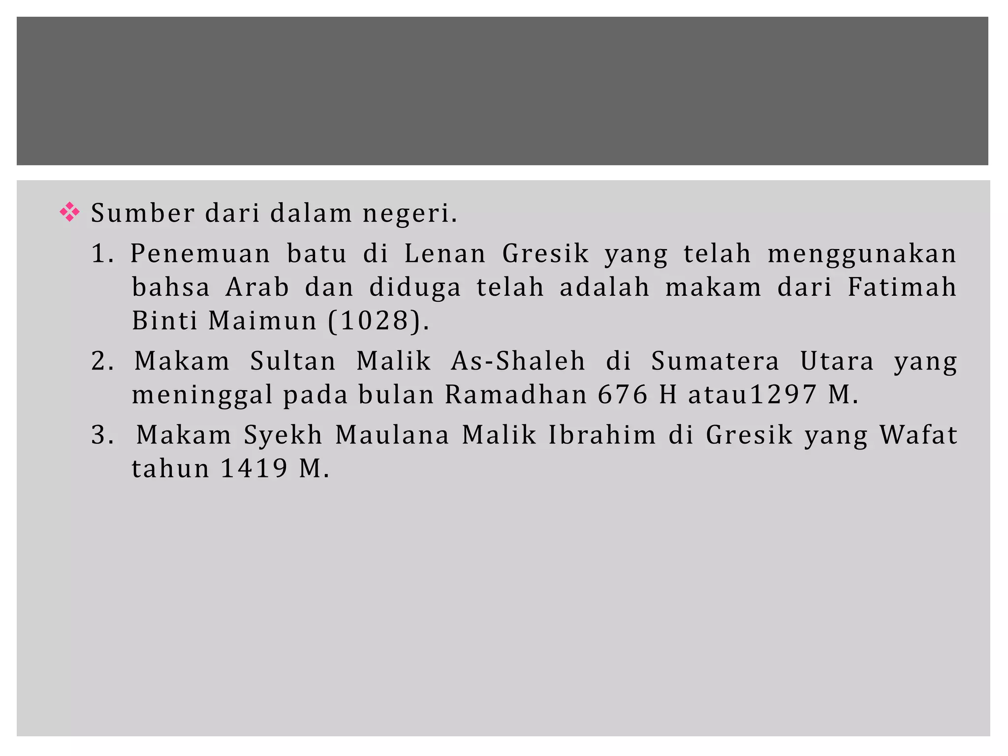SEJARAH PROSES MASUKNYA ISLAM DI INDONESIA | PPTX