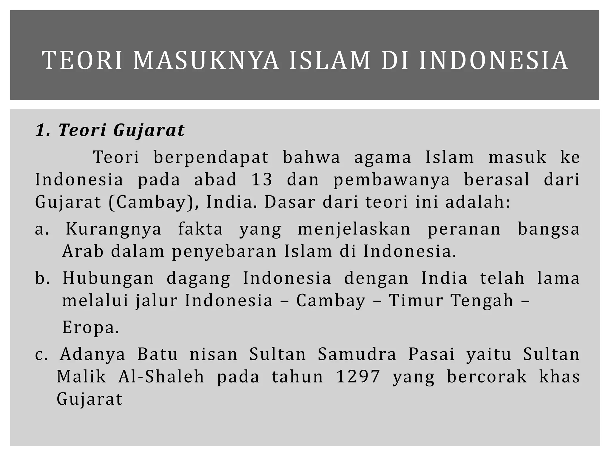 SEJARAH PROSES MASUKNYA ISLAM DI INDONESIA | PPTX