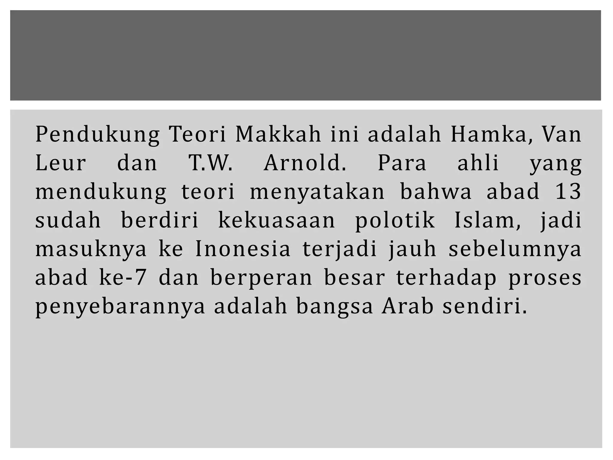 SEJARAH PROSES MASUKNYA ISLAM DI INDONESIA | PPTX