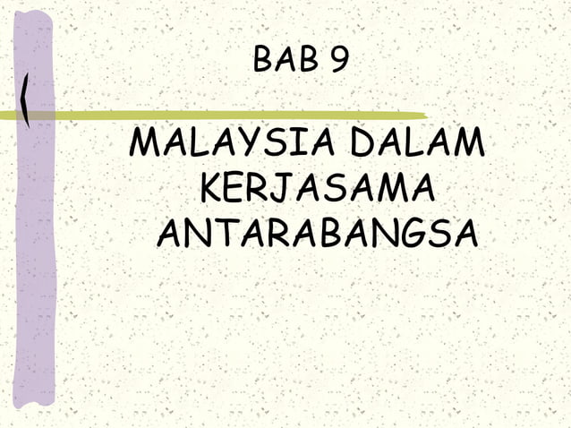 Sejarah tingkatan 5 bab 9 | PPT