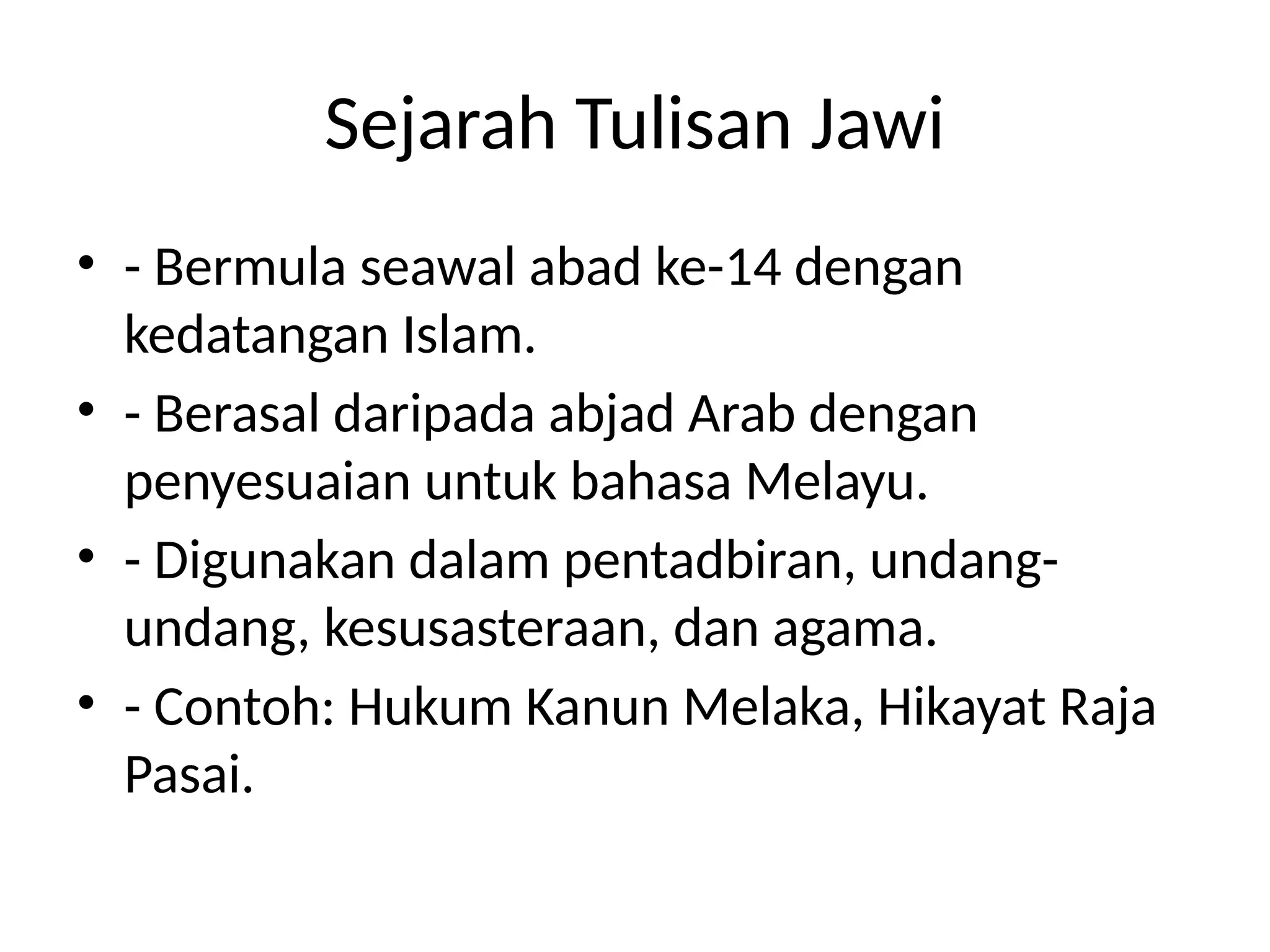 Sejarah_Tulisan_Jawi_dan_Peranannya.pptx