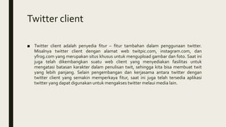 Pengertian Dan Sejarah Twitter | PPTX