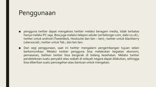 Pengertian Dan Sejarah Twitter | PPTX