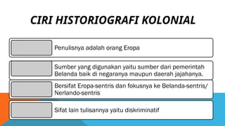 Sejarah X - Historiografi.pptx sejarah dan cerita | PPT
