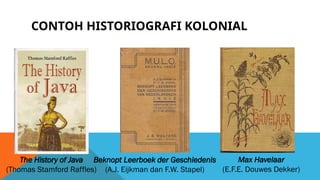 Sejarah X - Historiografi.pptx sejarah dan cerita | PPT