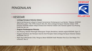 Sejauhmanakah Peranan KESEDAR, KETENGAH dan KEJORA dalam Pendidikan ...