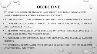 3D Modeling and Structural Detailing of Steel Stair and Handrail ...