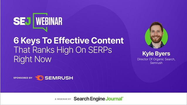 6 Keys To Effective Content That Ranks High On SERPs Right Now | PDF