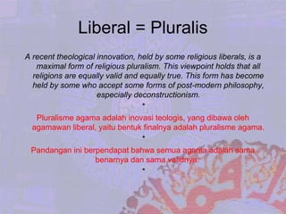 Sekalirsme, Liberalilsme, Pluralisme | PPT