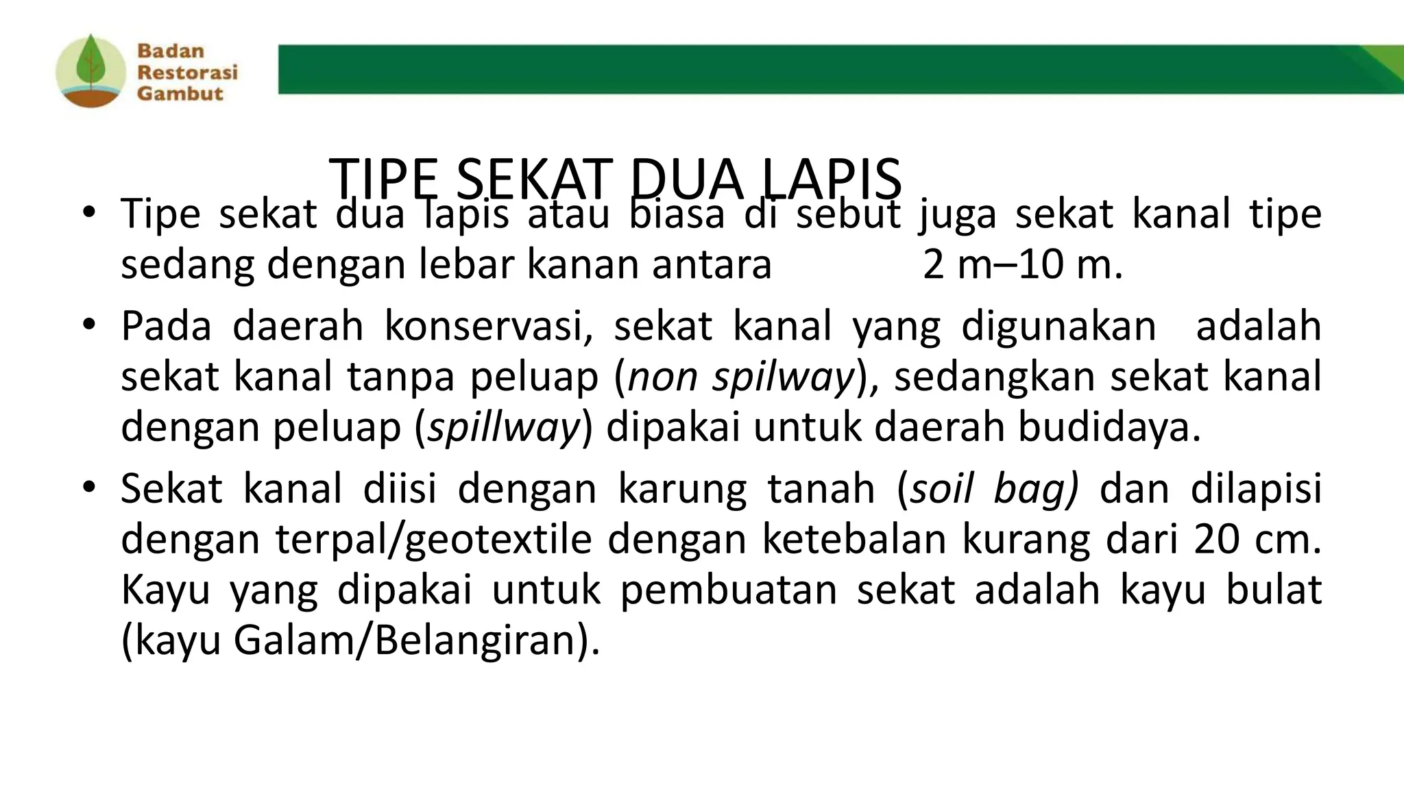 Sekat Kanal Konservasi Gambut dengan sekat kanal | PPT