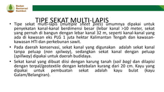 Sekat Kanal Konservasi Gambut dengan sekat kanal | PPT