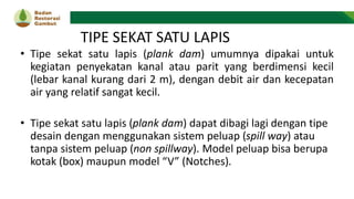 Sekat Kanal Konservasi Gambut dengan sekat kanal | PPT