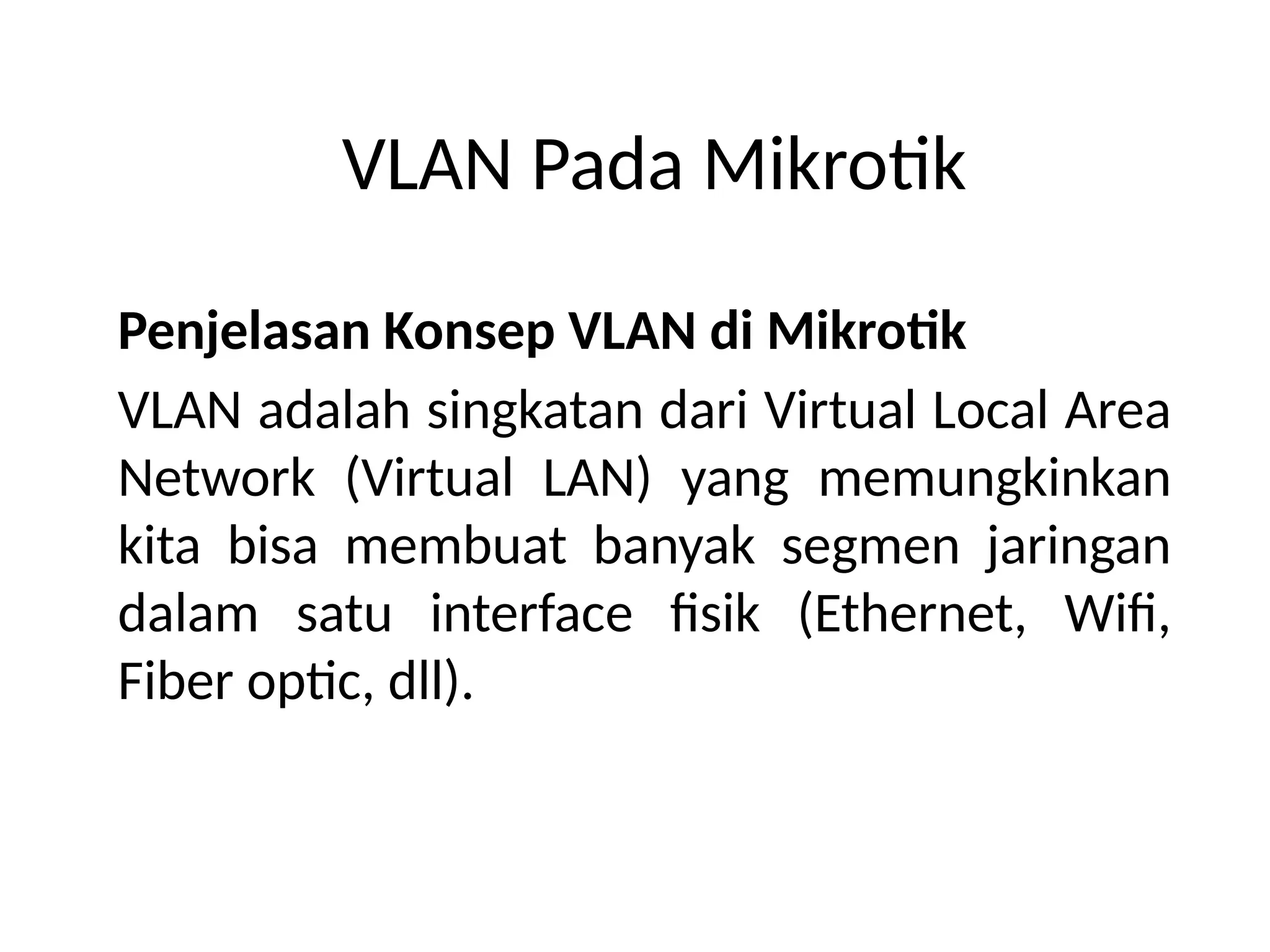 SEKEMA JARINGAN mikrotik dengan vlan.pptx