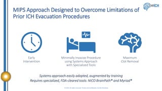 ENRICH Trial - Clinial Outcomes for surgical treatment of ICH | PPTX