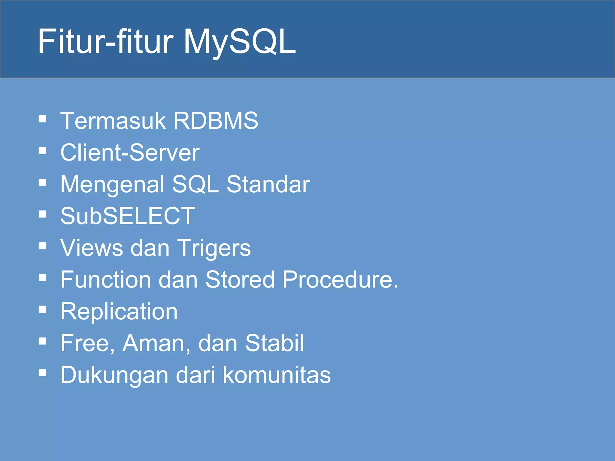 Sekilas Tentang MySQL | PPT