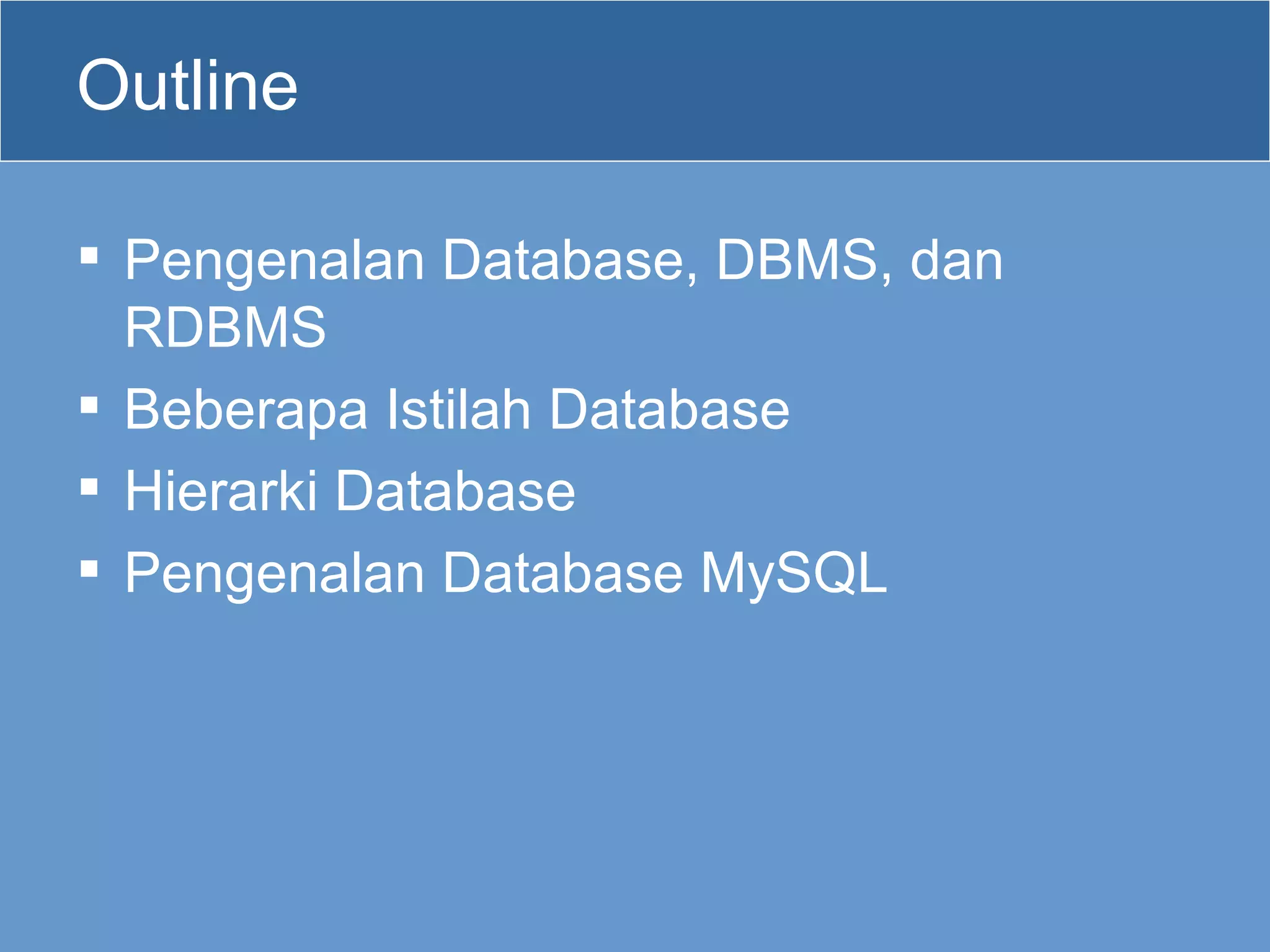 Sekilas Tentang MySQL | PPT