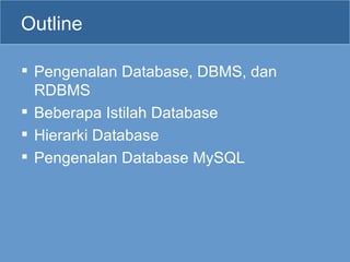 Sekilas Tentang MySQL | PPT