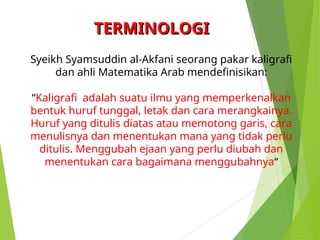 Sekilas Sejarah Kaligrafi Arab (fix).ppt