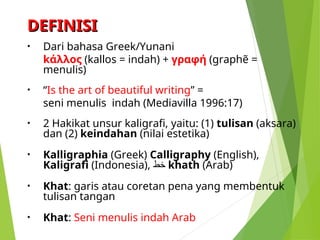 Sekilas Sejarah Kaligrafi Arab (fix).ppt