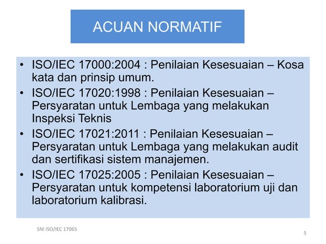 Sekilas sni iso 17065 | PPTX