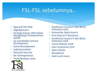 Sekilas tentang FSL 2011 | PPT