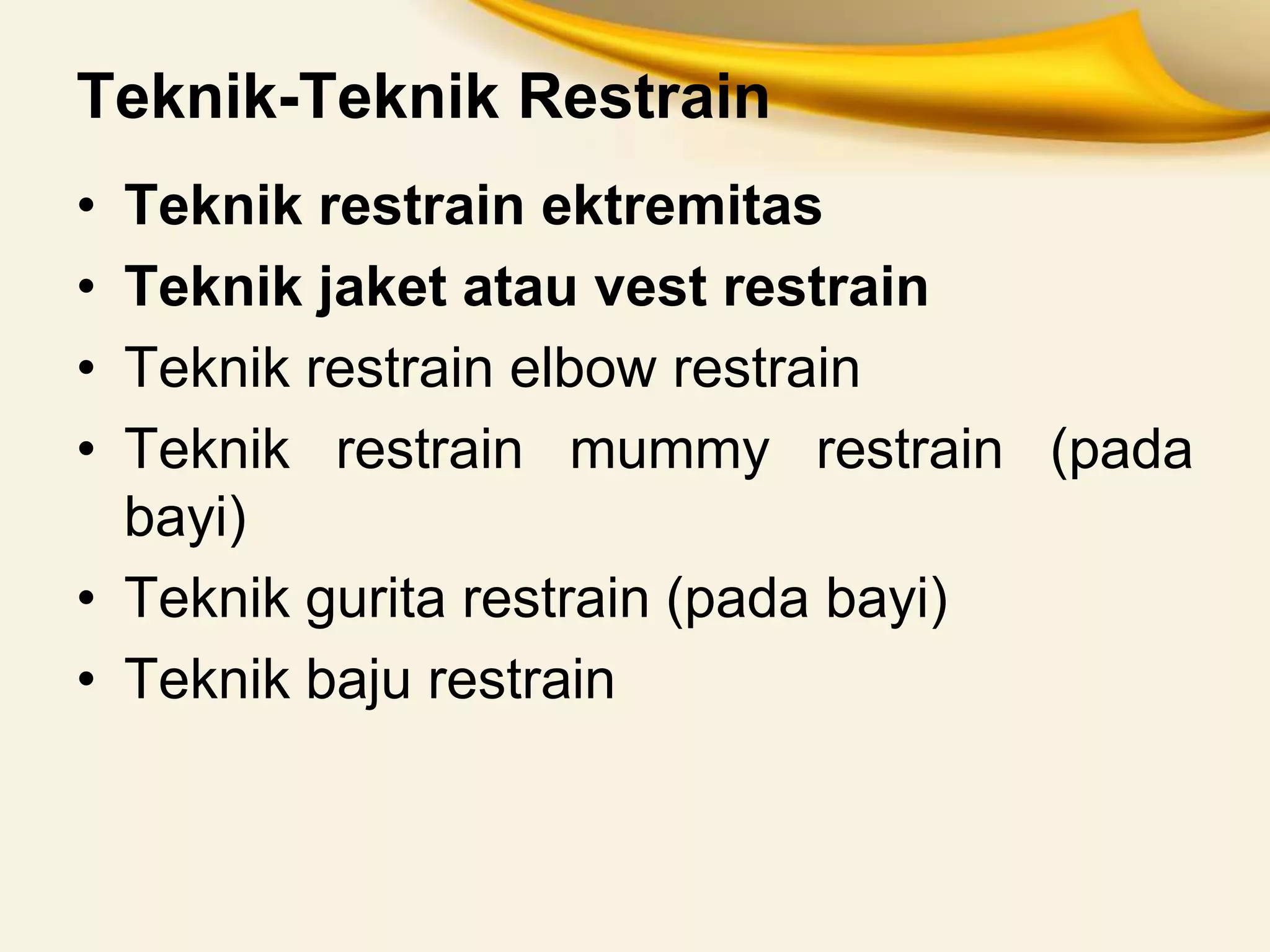 SEKLUSI-RESTRAIN.ppt