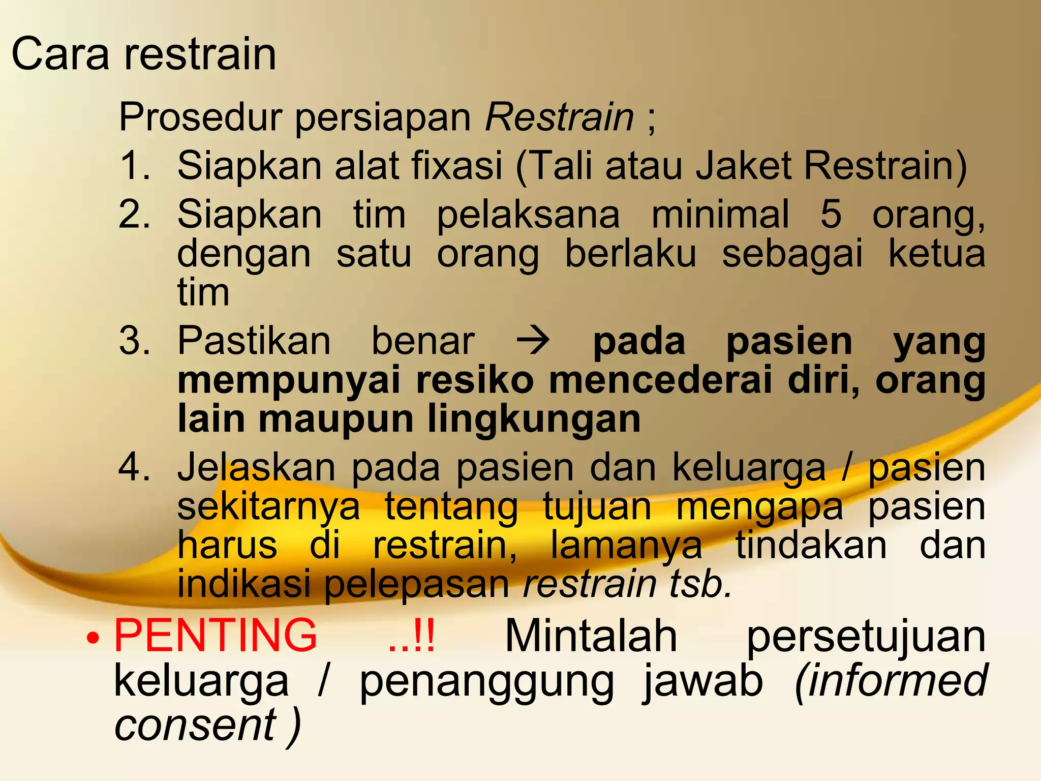 SEKLUSI-RESTRAIN.ppt