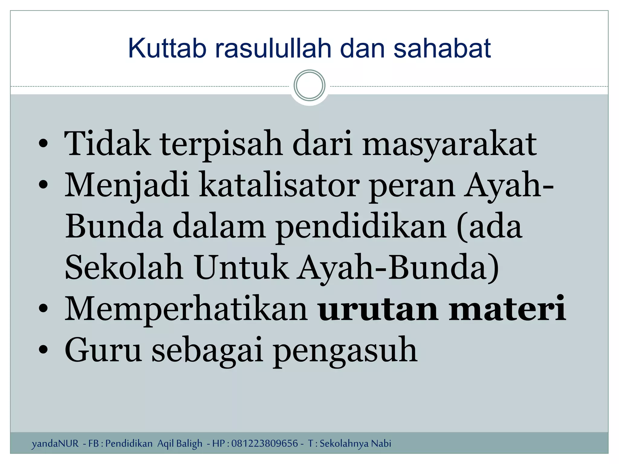 Sekolahnya rasulullah dan sahabat | PPT