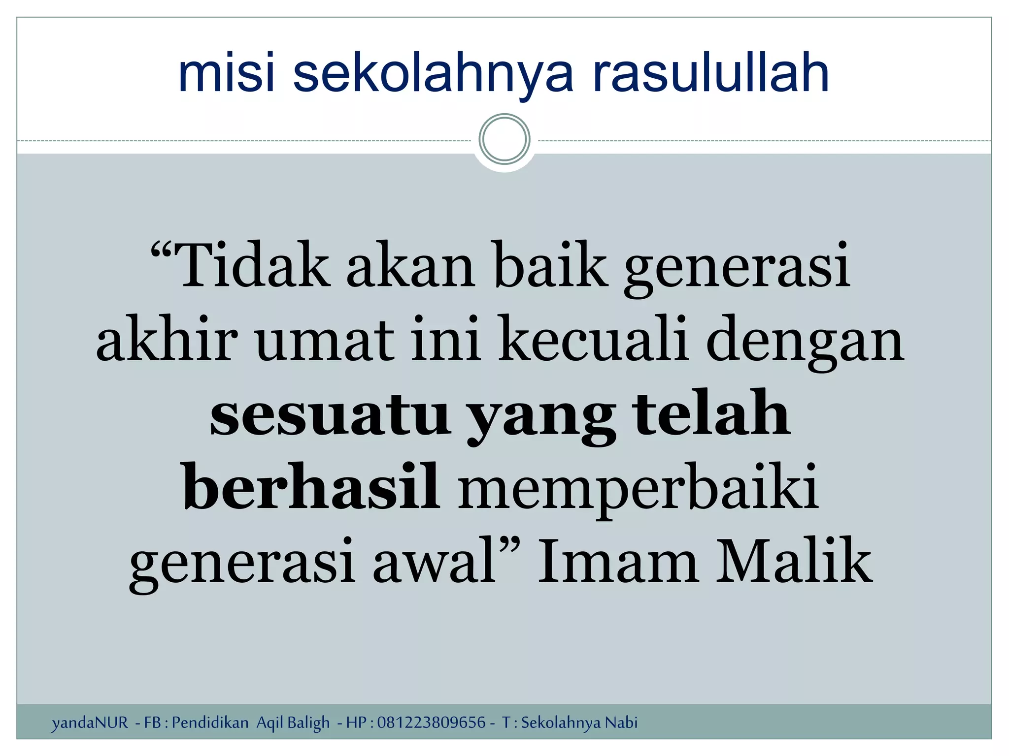 Sekolahnya rasulullah dan sahabat | PPT