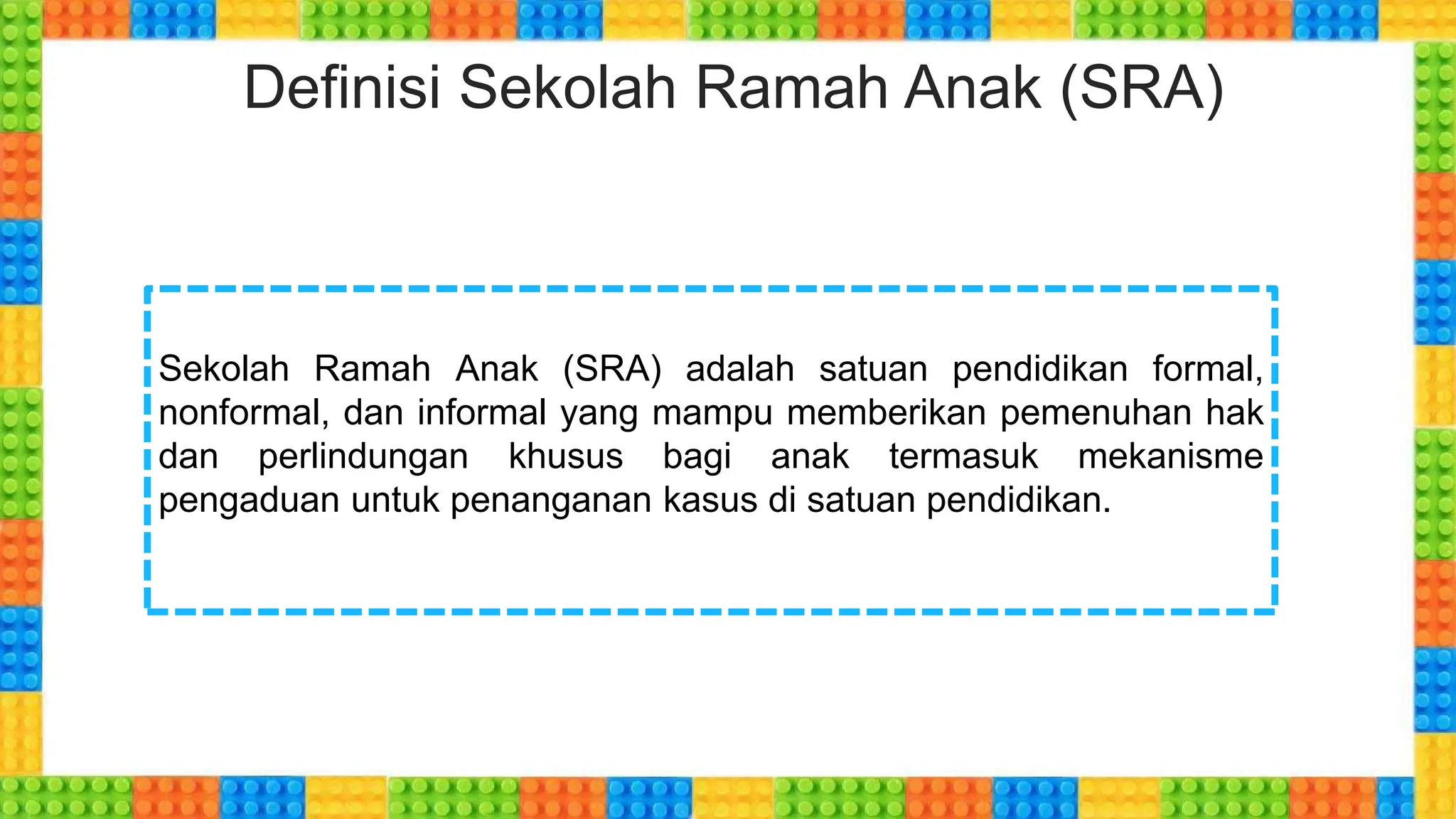 Sekolah Ramah Anak & Sekolah Untuk Semua.pptx