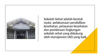 POWERPOINT SEKOLAH SEHAT HESTY OKEY.pptx