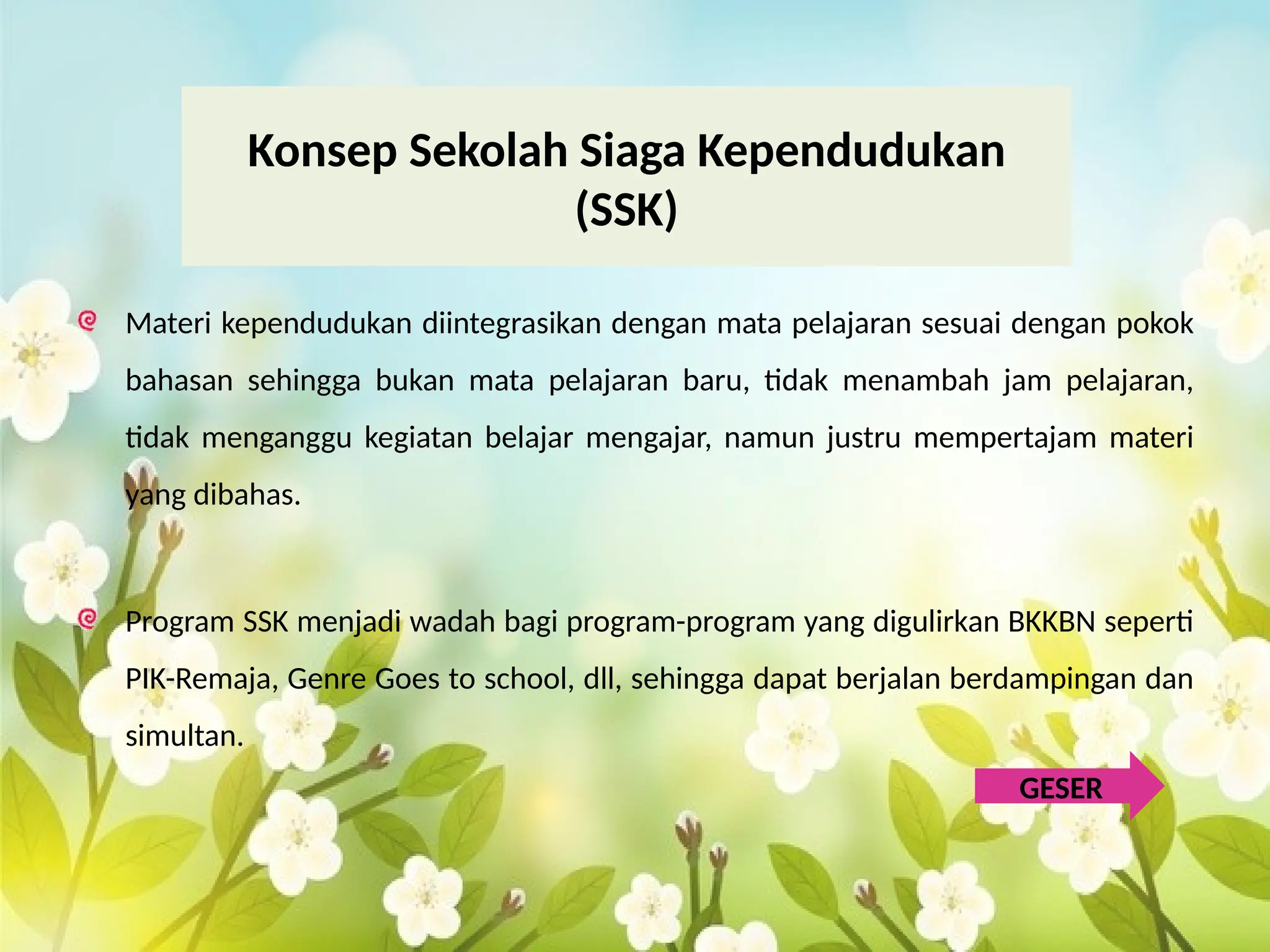 SEKOLAH SIAGA KEPENDUDUKAN PPTX 12345667 | PPTX