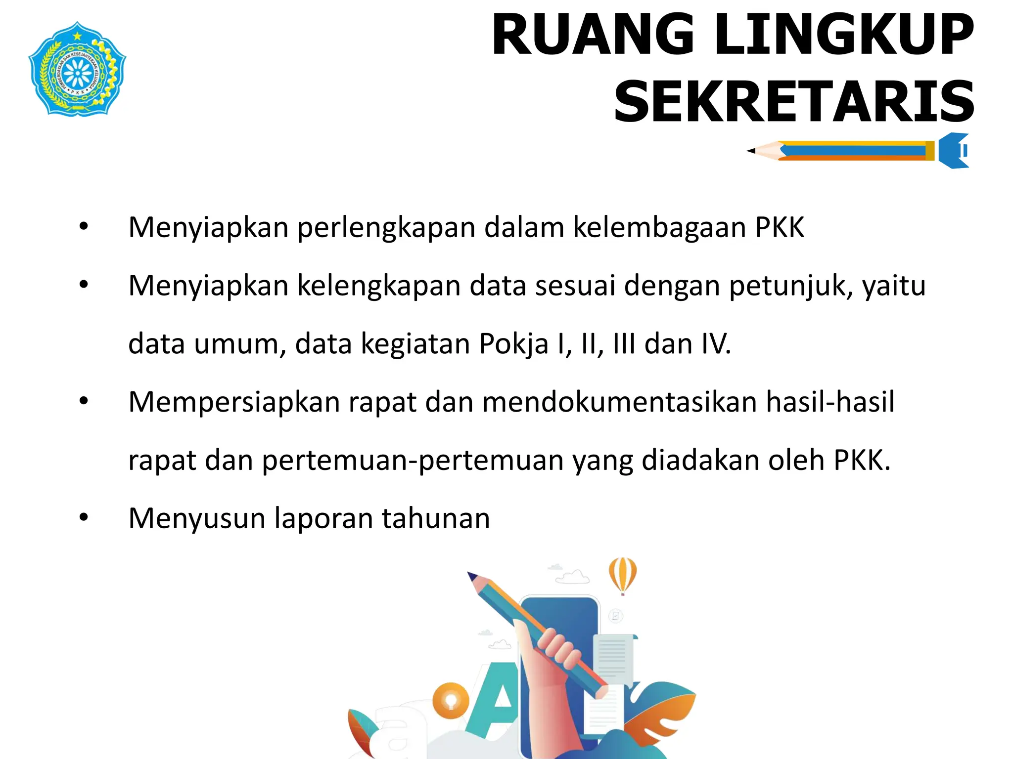 SEKRETARIS TUGAS & POKOK SEKRETARIS PKK.pptx