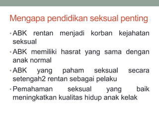 Pendidikan seks untuk anak berkebutuhan khusus | PPT