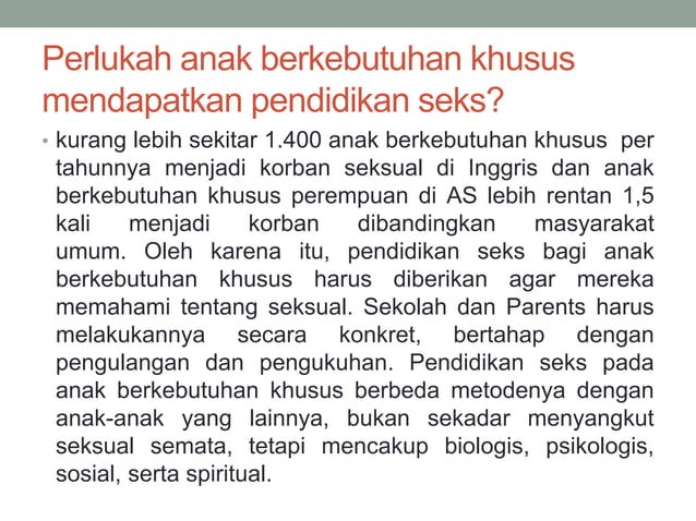 Pendidikan seks untuk anak berkebutuhan khusus | PPT