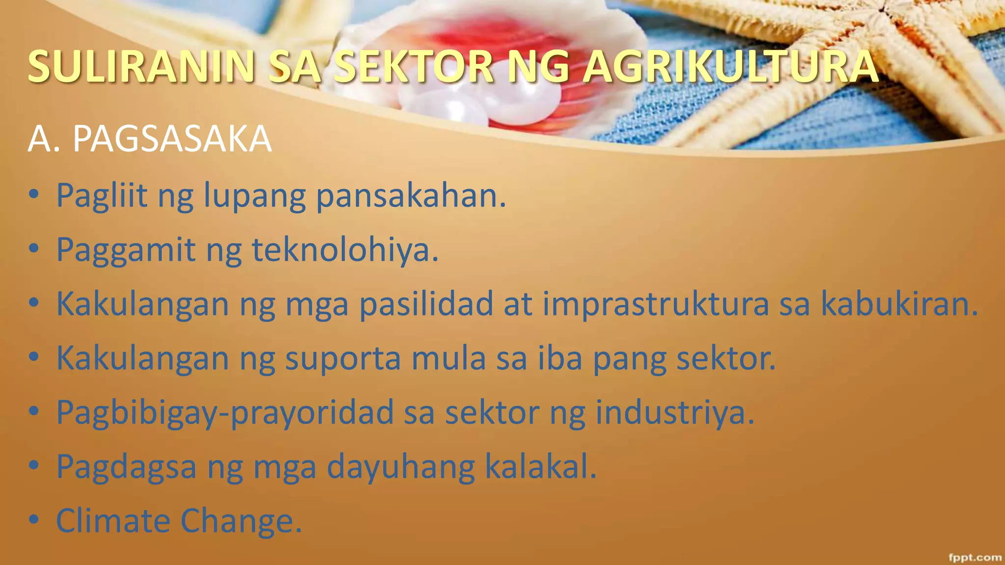 Sektor ng agrikultura | PPTX