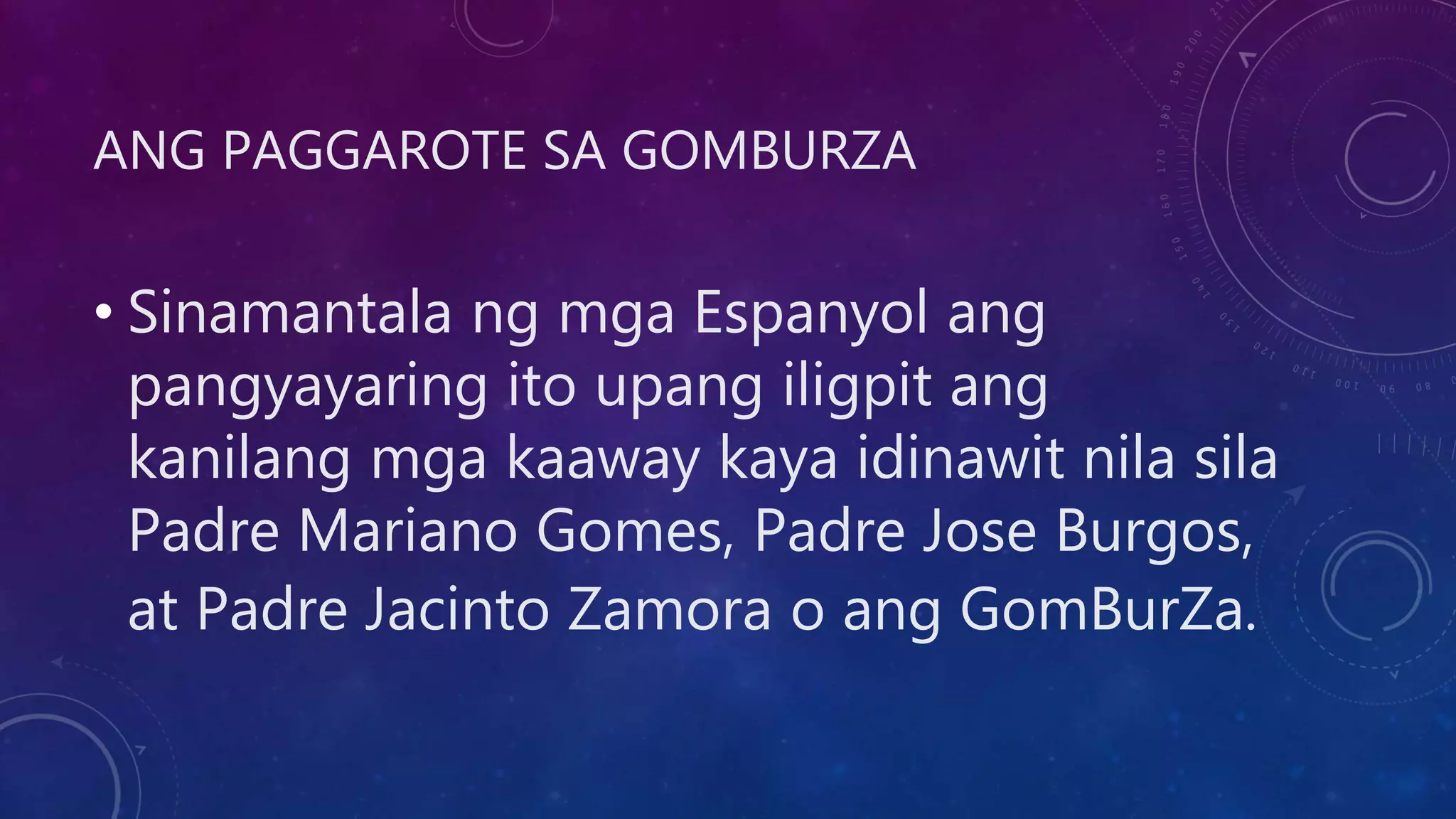 ANG ISYU NG SEKULARISASYON, ANG PAG-AALSA SA CAVITE, AT ANG PAGGAROTE ...