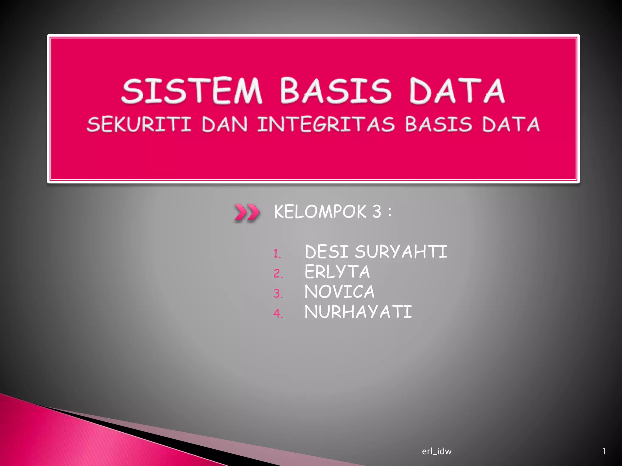 Sekuriti dan integritas data base | PPTX