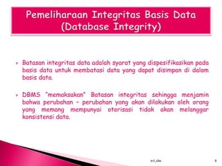 Sekuriti dan integritas data base | PPTX
