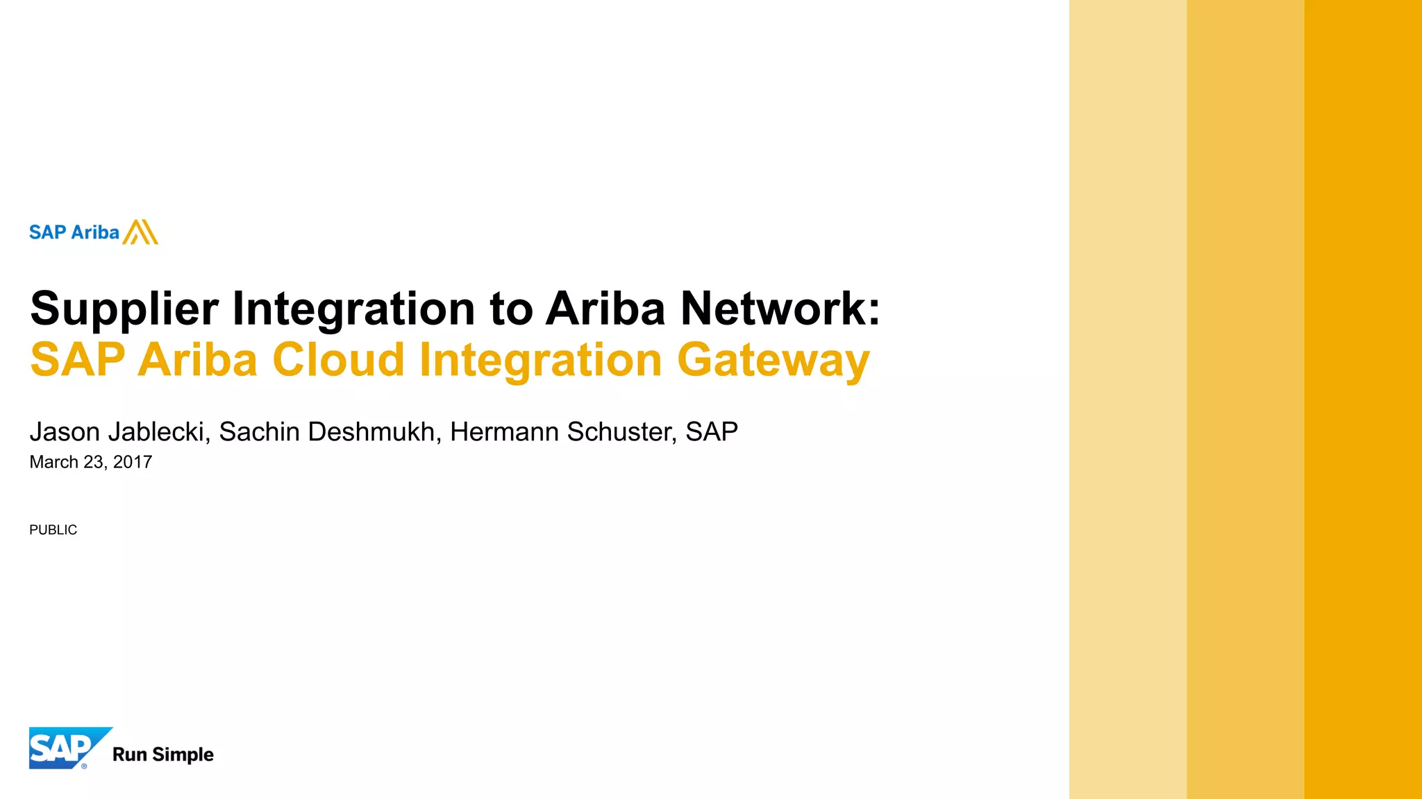 Supplier Integration To Ariba Network Cloud Integration Gateway Ppt
