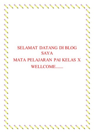 Selamat datang di blog saya | DOCX